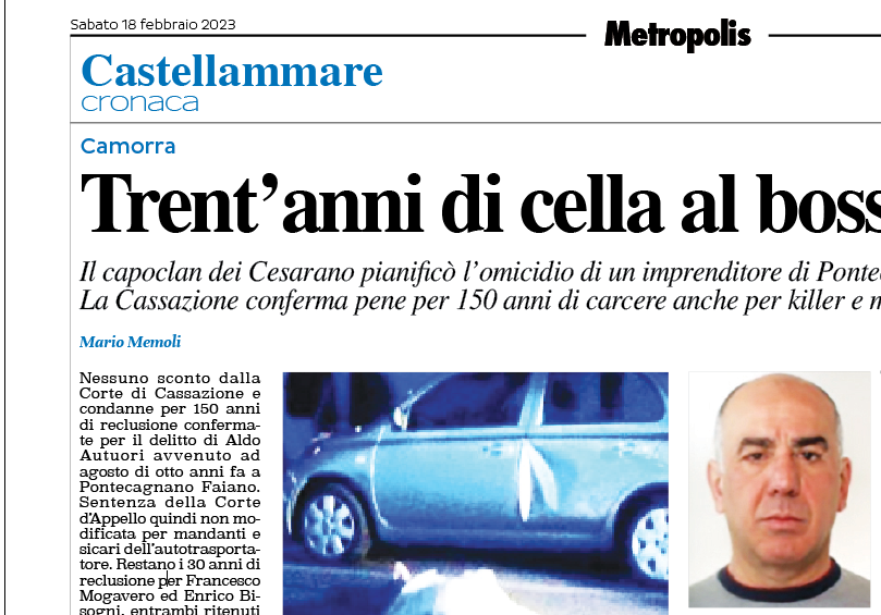 Castellammare. Omicidio Autuori, condannato a trent'anni il boss Di ...